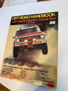 OFF ROAD HANDBOOK WITH BACK COUNTRY TRAVEL TIPS (BOB WAAR) - 4WD Magazine